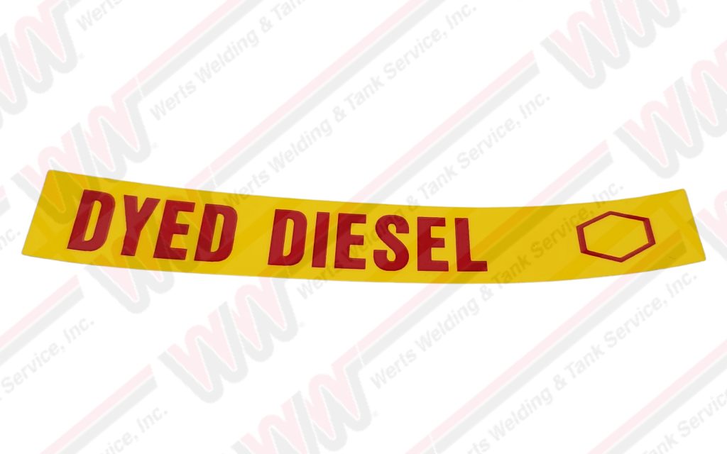 DYEDDIESEL | Werts Welding & Tank Service, Inc.